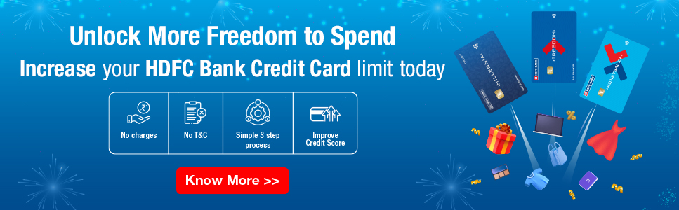 Credit Card Limit Enhancement - Increase Credit Card Limit | HDFC Bank